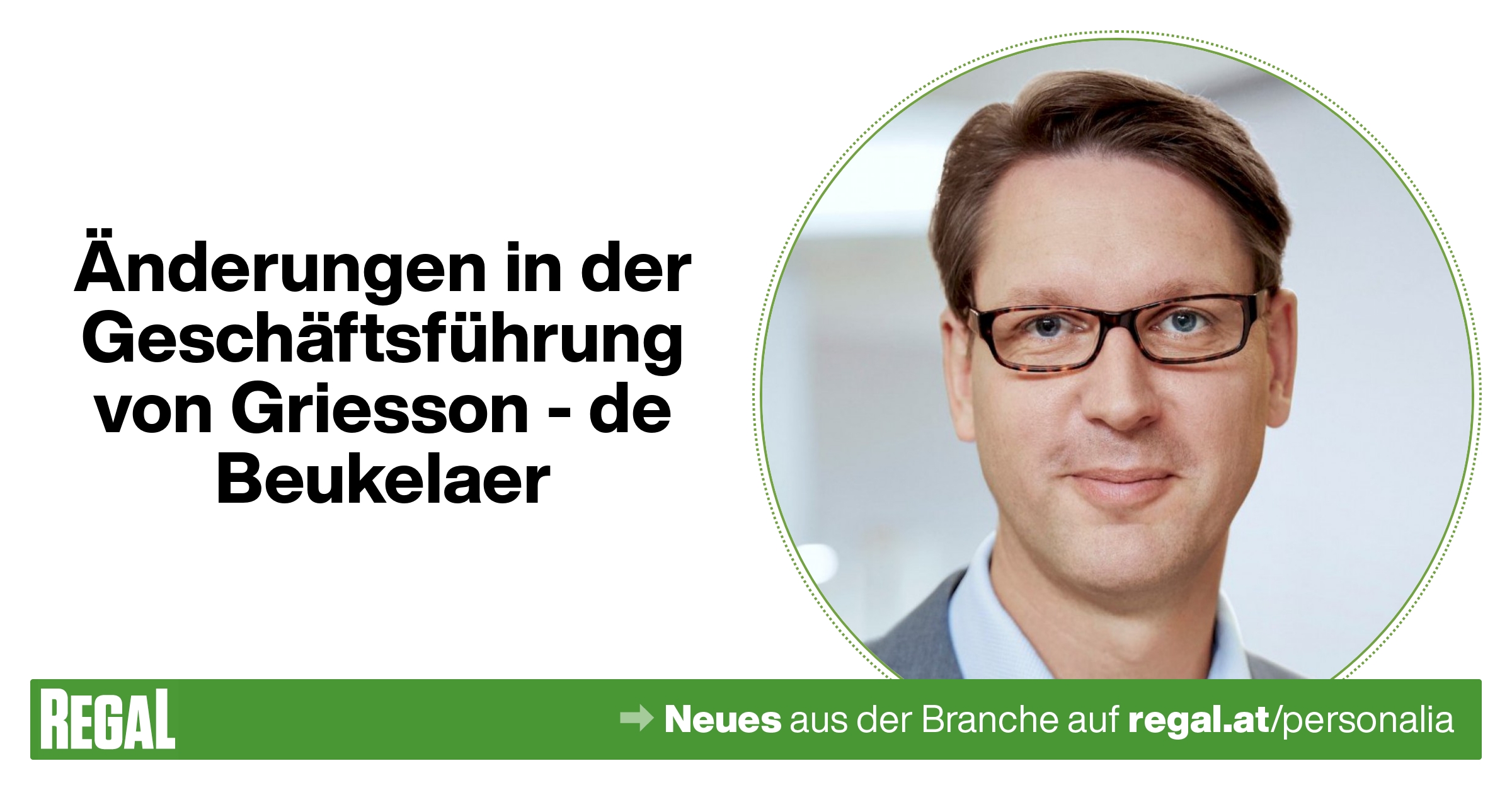 → Änderungen in der Geschäftsführung von Griesson - de Beukelaer → REGAL