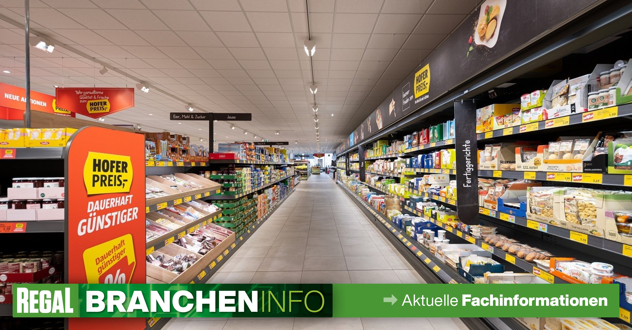 Hofer Wiedereröffnung in Mattighofen → REGAL